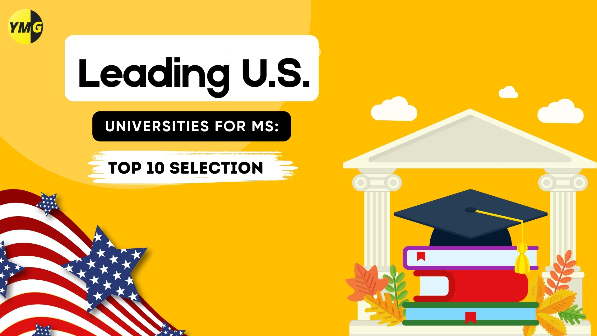Top 10 Universities for MS in USA - Fees, Eligibility, Popular Courses ...
