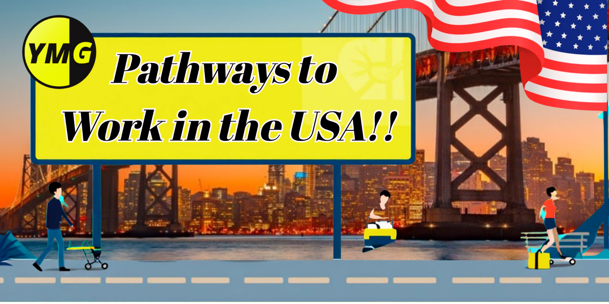 Pathways to Work in the USA: Navigating Your American Dream | YMGrad